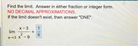 Solved Find The Limit ﻿answer In Either Fraction Or Integer