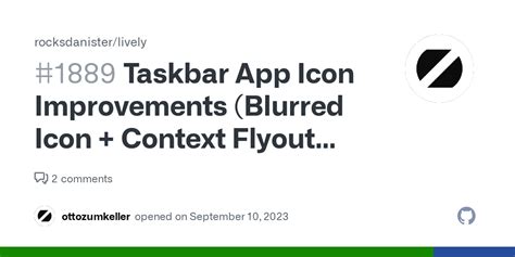 Taskbar App Icon Improvements Blurred Icon Context Flyout Name