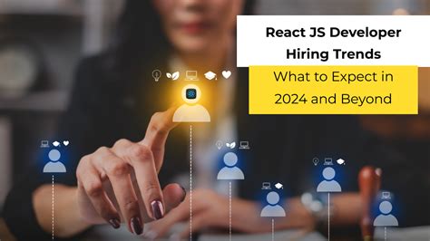 React Js Developer Hiring Trends What To Expect In 2024 And Beyond