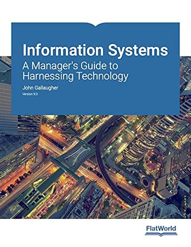 14 incredible information systems a manager s guide to harnessing