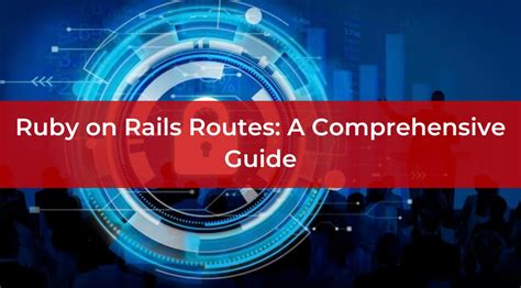 Ruby On Rails Security 8 Best Practices To Create Secure App