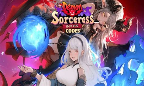 Demon Sorceress Codes Oct 2025 Updated Ucngame
