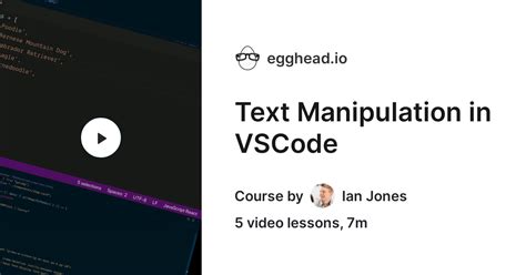 Text Manipulation In Vscode