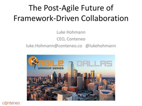 The Post Agile World Of Framework Driven Collaboration Ppt