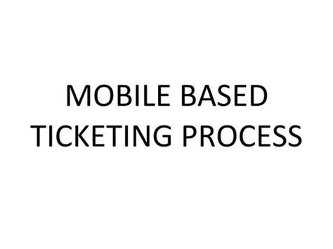 Mobile Ticketing Pdf Phone Services Home Utilities