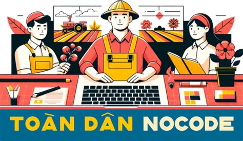 Luklak Nocode And Lowcode Tự Tạo Chức Năng Vận Hành Không Cần Code