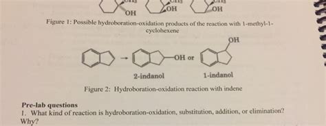 Solved он Figure 1 Possible Hydroboration Oxidation