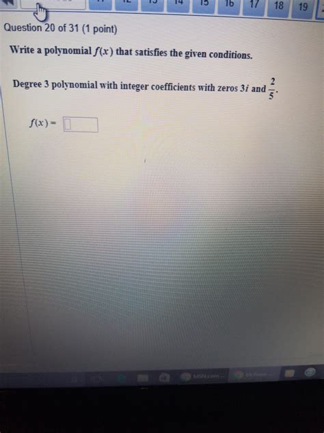 Solved Write A Polynomial F X That Satisfies The Given