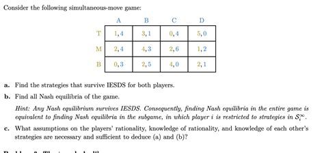 solved consider the following simultaneous move game a