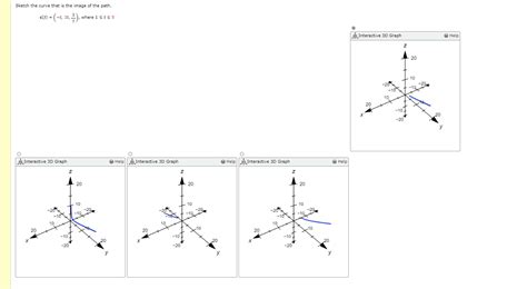 Solved Sketch The Curve That Is The Image Of The Path C E Chegg
