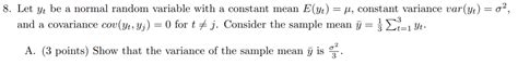 Solved Let Yt Be A Normal Random Variable With A Chegg