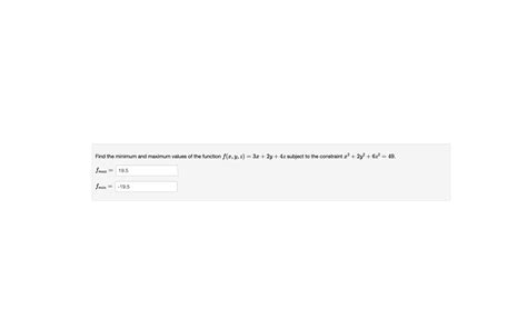 Solved Find The Minimum And Maximum Values Of The Function Chegg