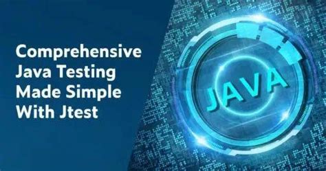 Parasoft Jtest 全新上线 让你的java测试更加容易 知乎