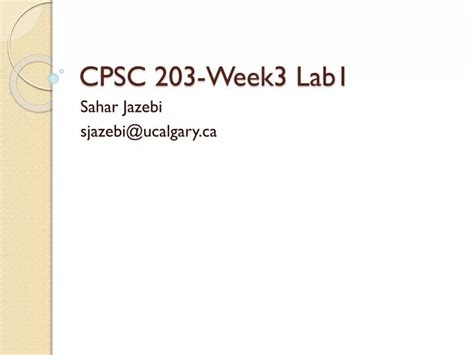 Ppt Cpsc 203 Week3 Lab1 Powerpoint Presentation Free Download Id