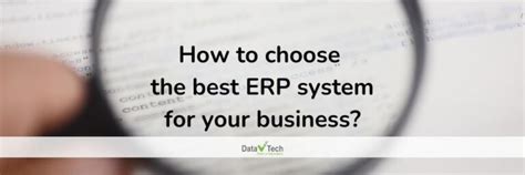 How To Choose The Best ERP System For Your Business