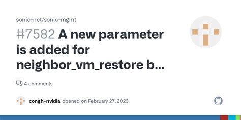 A New Parameter Is Added For Neighborvmrestore But The Usage In