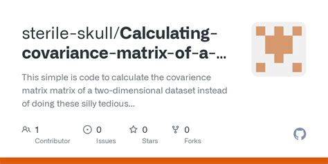 Github Sterile Skull Calculating Covariance Matrix Of A Two Dimensional Dataset This Simple