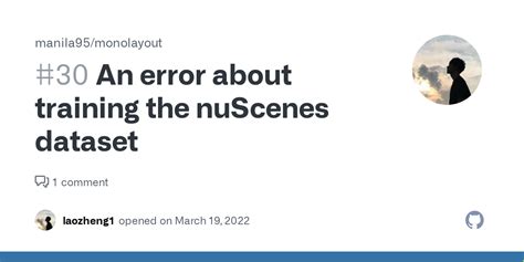 An Error About Training The Nuscenes Dataset Issue Manila Monolayout Github