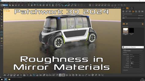 Introducing The Roughness In Mirror Materials Feature In The Upcoming Patchwork 3d 2024 Release