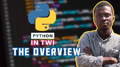 Course Overview Python In Twi Youtube