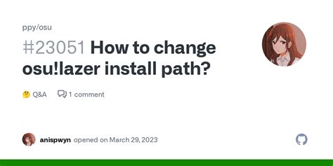 How To Change Osu Lazer Install Path Ppy Osu Discussion GitHub