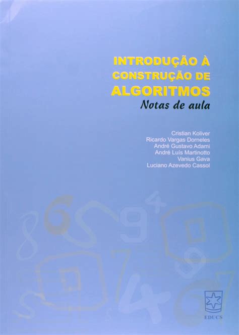Introdução À Construção De Algoritmos Notas De Aula Amazon com br