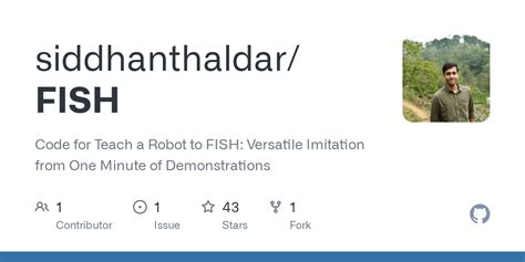 Github Siddhanthaldar Fish Code For Teach A Robot To Fish Versatile
