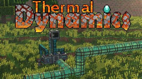 Thermal Dynamics [1 12 2] [1 7 10] мод Майнкрафт