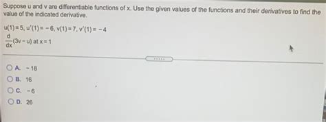 Solved Suppose U And V Are Differentiable Functions Of X Chegg