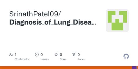 Github Srinathpatel09 Diagnosis Of Lung Diseases Using Machine Learning