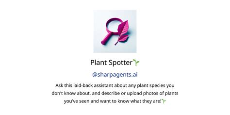 Plant Spotter🌱 Gpts Features And Functions Examples And Prompts Gpt Store