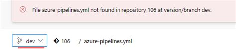 Azure Pipeline Trigger A Branch That Doesnt Contain The Same Pipeline