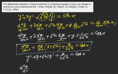 The Differential Equation Y Prime Prime 3 Y Prime Sqrt X Ysin
