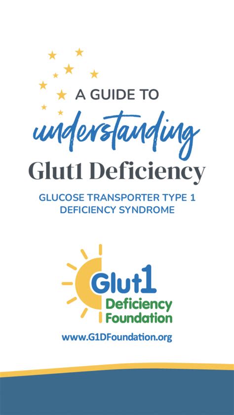 About Glut1 Deficiency Glut1 Deficiency Foundation