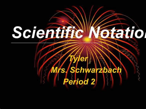 PPT Scientific Notation PowerPoint Presentation Free Download ID 662572