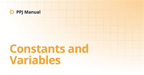 Constants And Variables Ppj Manual