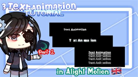 3 Text Animation Tutorial In Alight Motion Alight Motion Tutorial🇬🇧