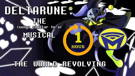 Deltarune The Not Musical Jevil The World Revolving One Hour