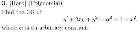 Solved 3 Hard Polynomial Find The Gs Of