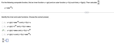 Solved For The Following Composite Function Find An Inner