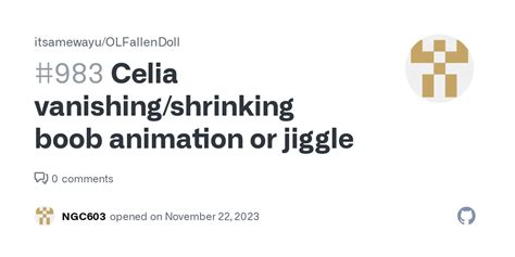 Celia Vanishingshrinking Boob Animation Or Jiggle · Issue 983 · Itsamewayuolfallendoll · Github