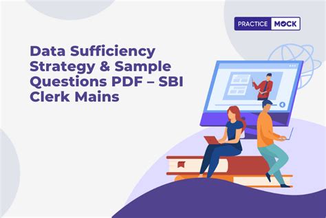 Data Sufficiency Strategy And Sample Questions Pdf Sbi Clerk Mains Practicemock