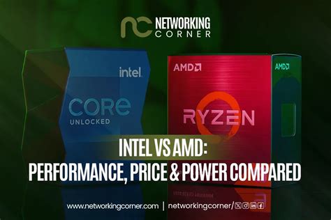 Intel Vs Amd Performance Price And Power Compared