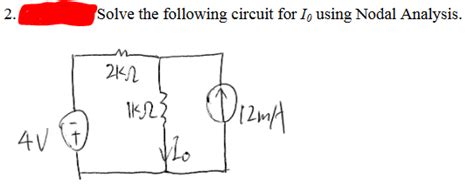 Solved Solve The Following Circuit For I Using Nodal Chegg