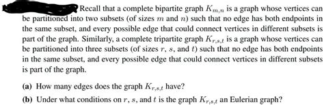 solved recall that a complete bipartite graph kmn is a graph whose