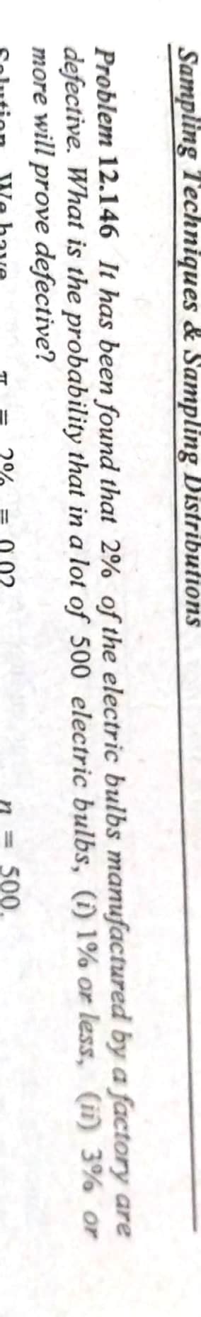 Sampling Techniques And Sampling Distributionsproblem 12 146 It Has Been