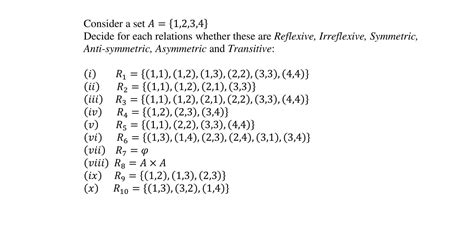 Solved Consider A Set A 1234 Decide For Each Relations