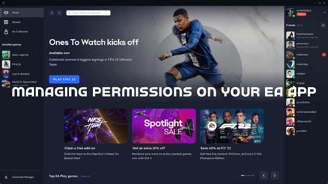 Why Does The EA App Ask For Permissions