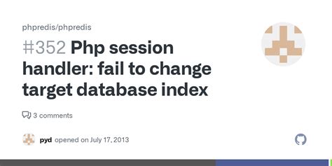 Php Session Handler Fail To Change Target Database Index Issue 352