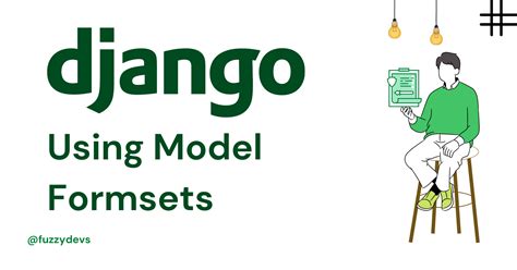 Using Model Formsets In Django